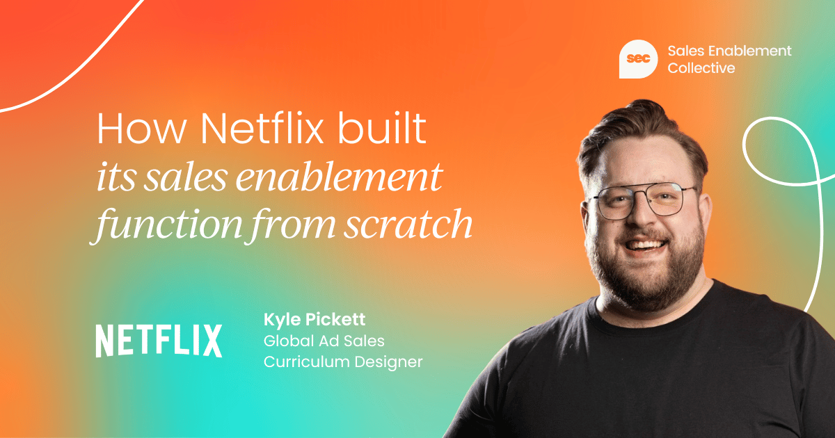How Netflix built its sales enablement function from scratch
