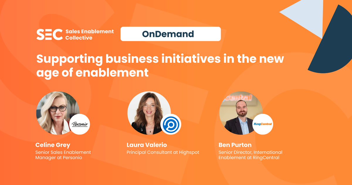 Supporting business initiatives in the new age of enablement | Sales ...