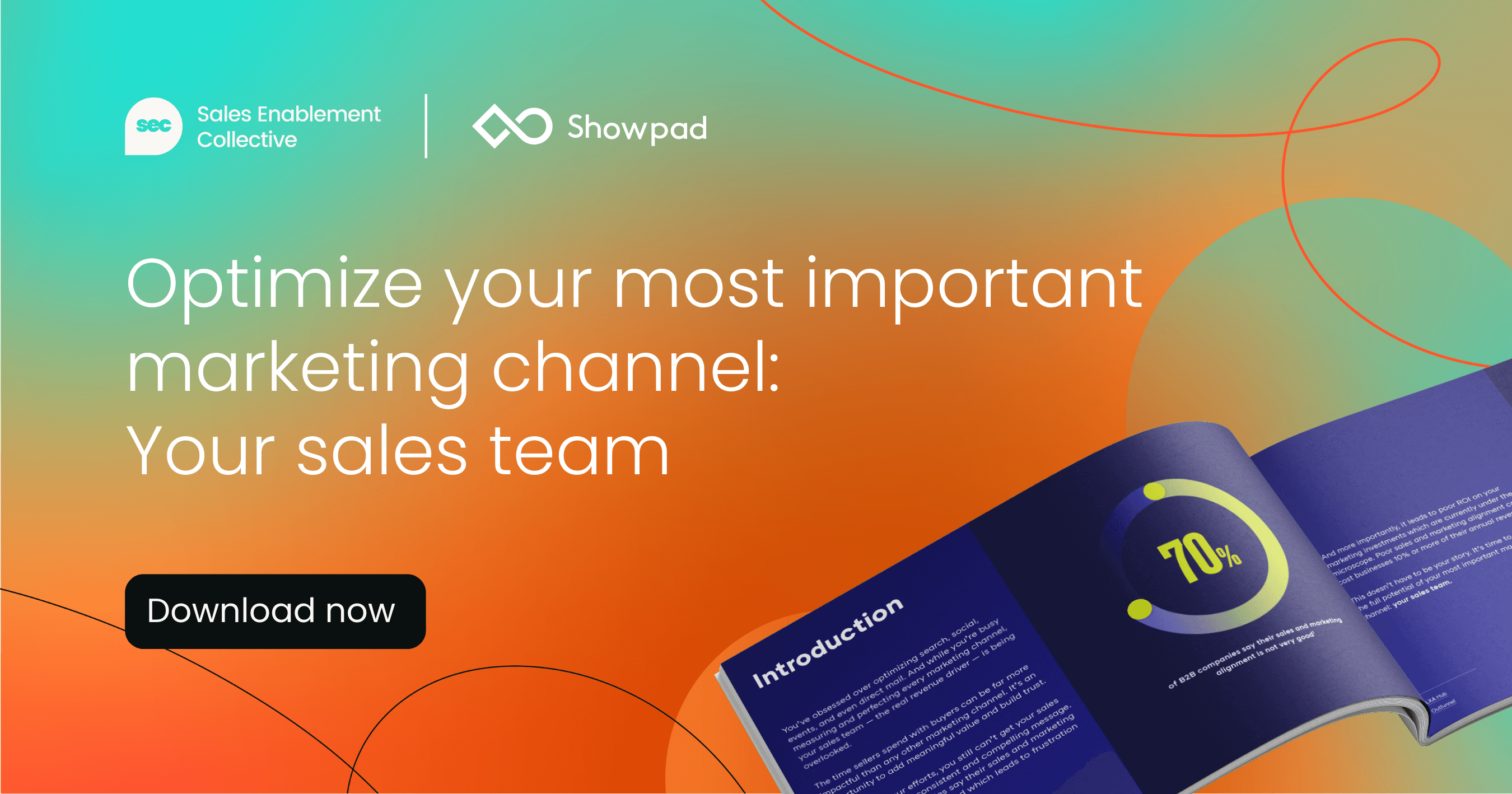 Optimizing your most important marketing channel: Your sales team